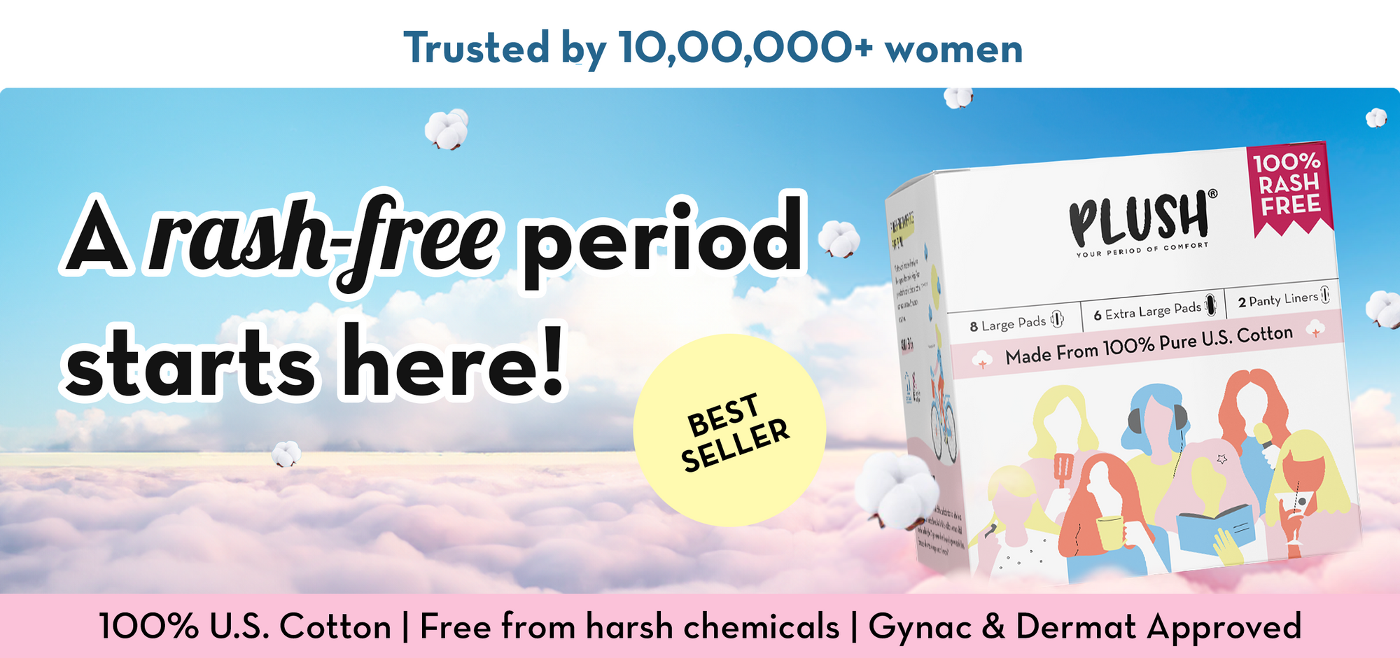 Plush - Your Period of Comfort